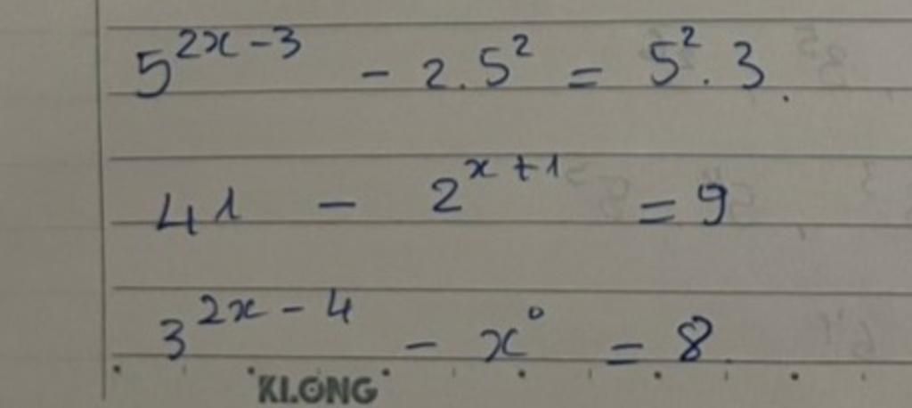 52x-32.5² 5².3 41 3 22-4 KIONG 2x+1 - =9 - 2² = 8