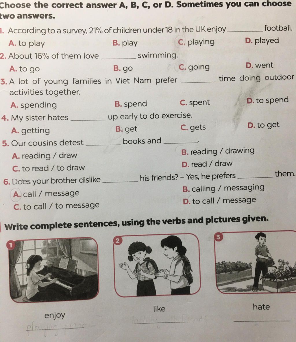 Choose the correct answer A, B, C, or D. Sometimes you can choose two ...