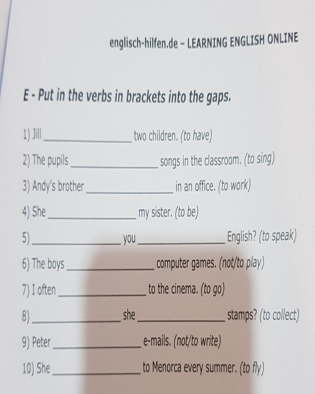 englisch-hilfen.de - LEARNING ENGLISH ONLINE E-Put in the verbs in ...