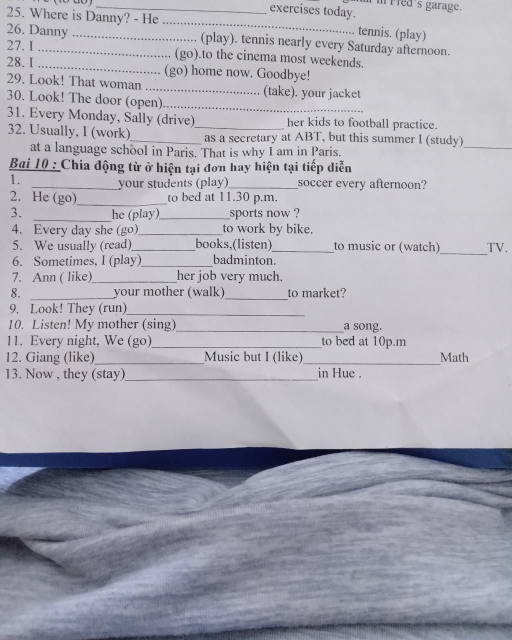 25. Where is Danny? - He 26. Danny 27. I 2. He (go)_ 3. he (play) 28. I ...