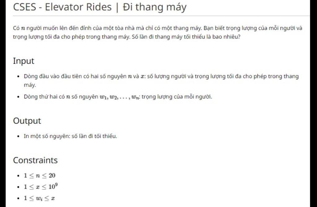 CSES - Elevator Rides | Đi thang máy Có n người muốn lên đến đỉnh của một tòa nhà mà chỉ có một ...
