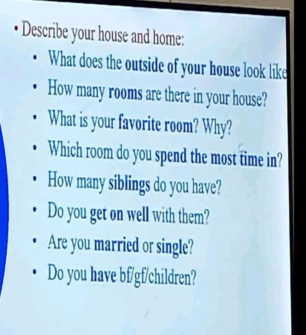 Describe your house and home: What does the outside of your house look ...