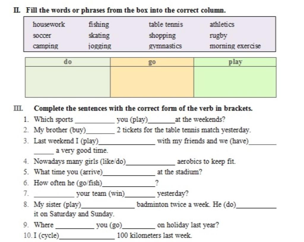 II. Fill the words or phrases from the box into the correct column ...
