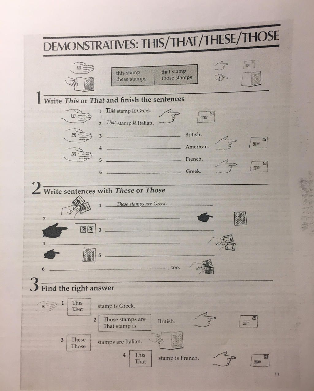DEMONSTRATIVES: THIS/THAT/THESE/THOSE 1 Write This or That and finish ...