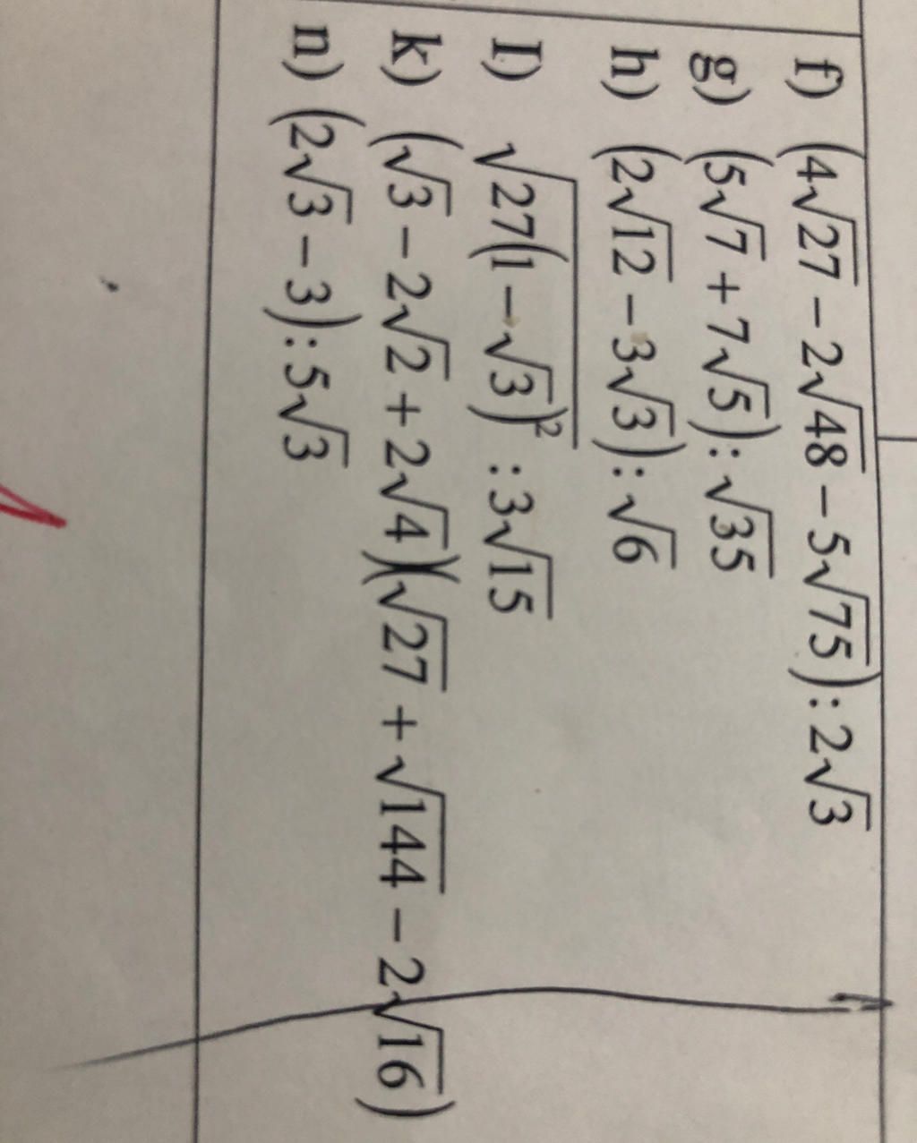 f) (4√27-2√48-5√75):2√3 g) (5√7+7√5): √35 h) (2√12-3√3): √6 1) √27(1-√3 ...