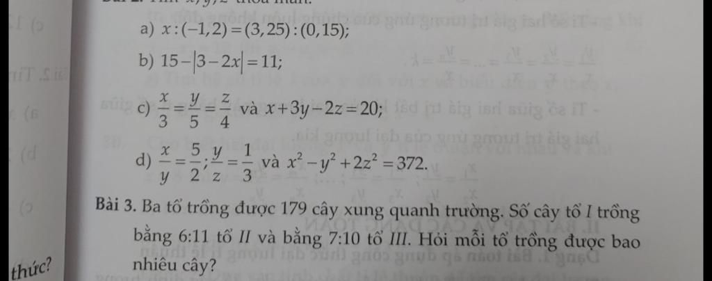 thức? a) x: (-1,2)=(3,25): (0,15); b) 15-3-2x = 11; d) X 3 = y 1552 4 x 5 y 2z và x+3y–2z=20; 1 ...