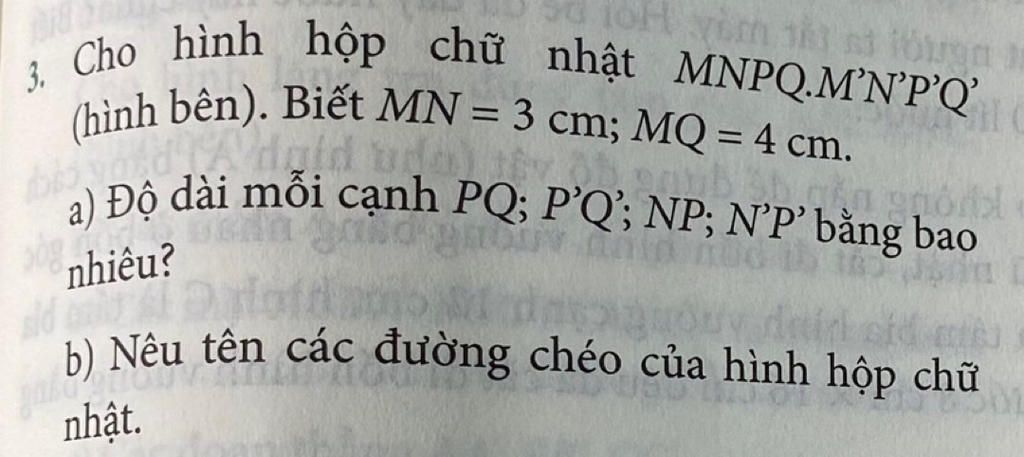 3 Cho hình hộp chữ nhật MNPQ.MNPQ (hình bên). Biết MN = 3 cm; MQ = 4 cm ...