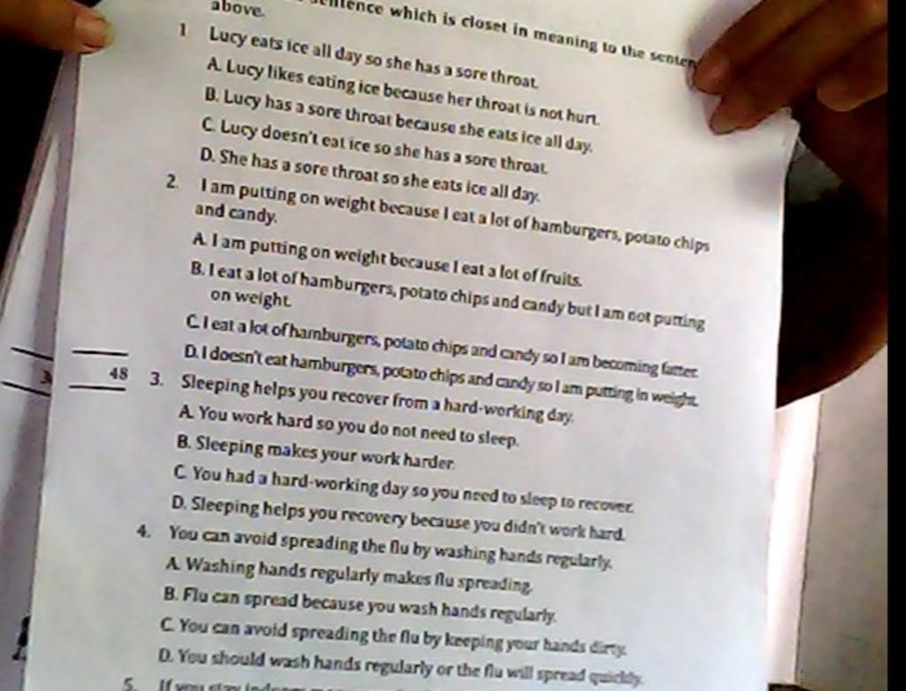 ence which is closet in meaning to the senten 5. above. 1 Lucy eats ice ...