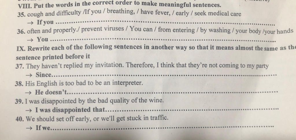 VIII. Put the words in the correct order to make meaningful sentences ...