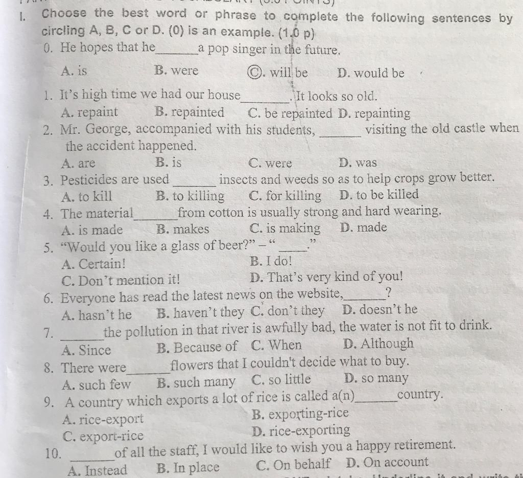 1. Choose the best word or phrase to complete the following sentences ...
