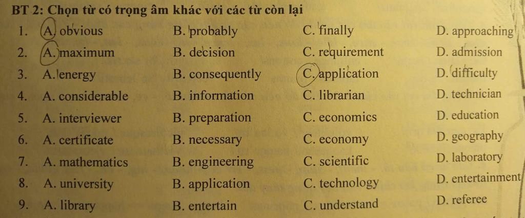 BT 2: Chọn từ có trọng âm khác với các từ còn lại 1. A, obvious B ...