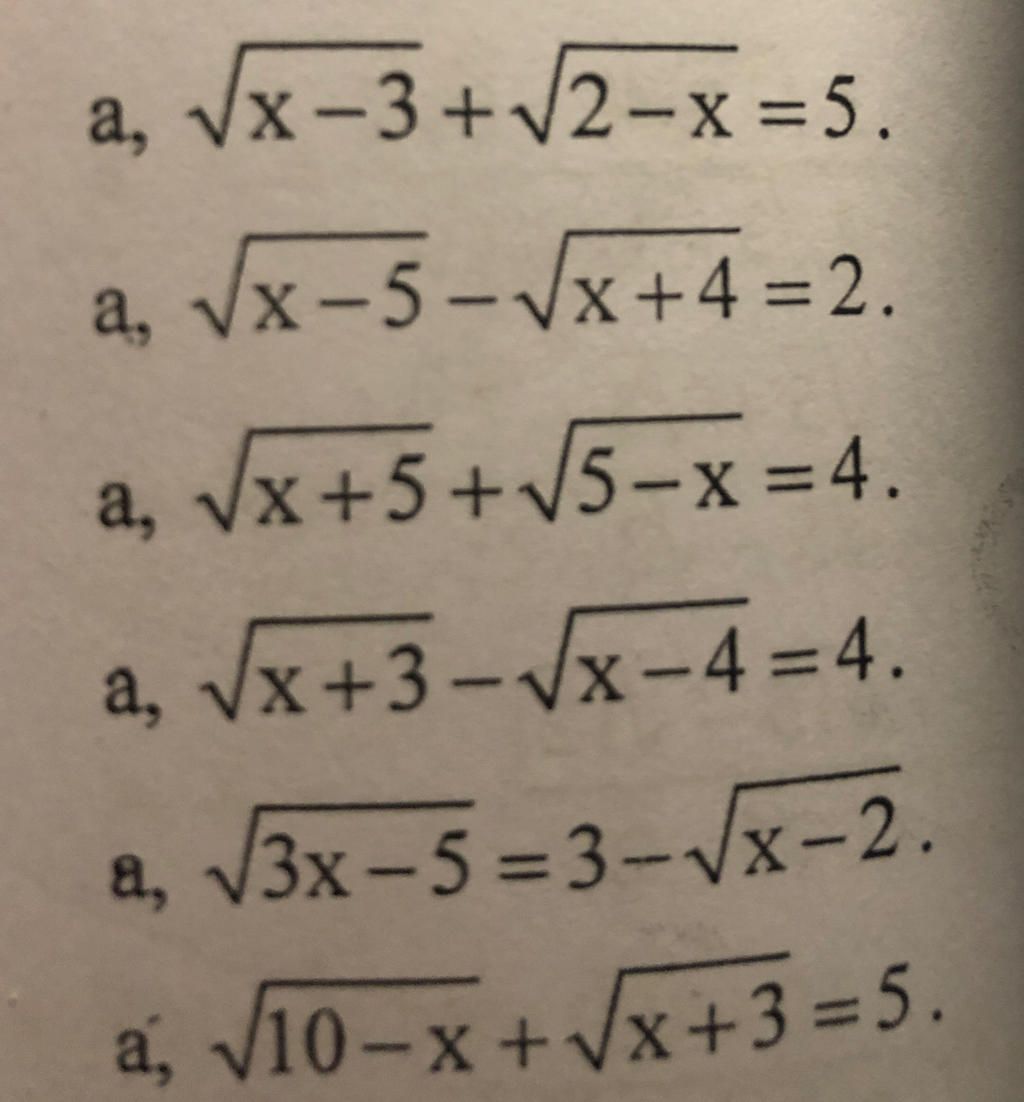 a₁ √x-3+√2-x=5. a₁ √x-5-√√x+4= 2. a, a, a, √√x+5+√5-x=4. √√x+3-√x-4=4 ...