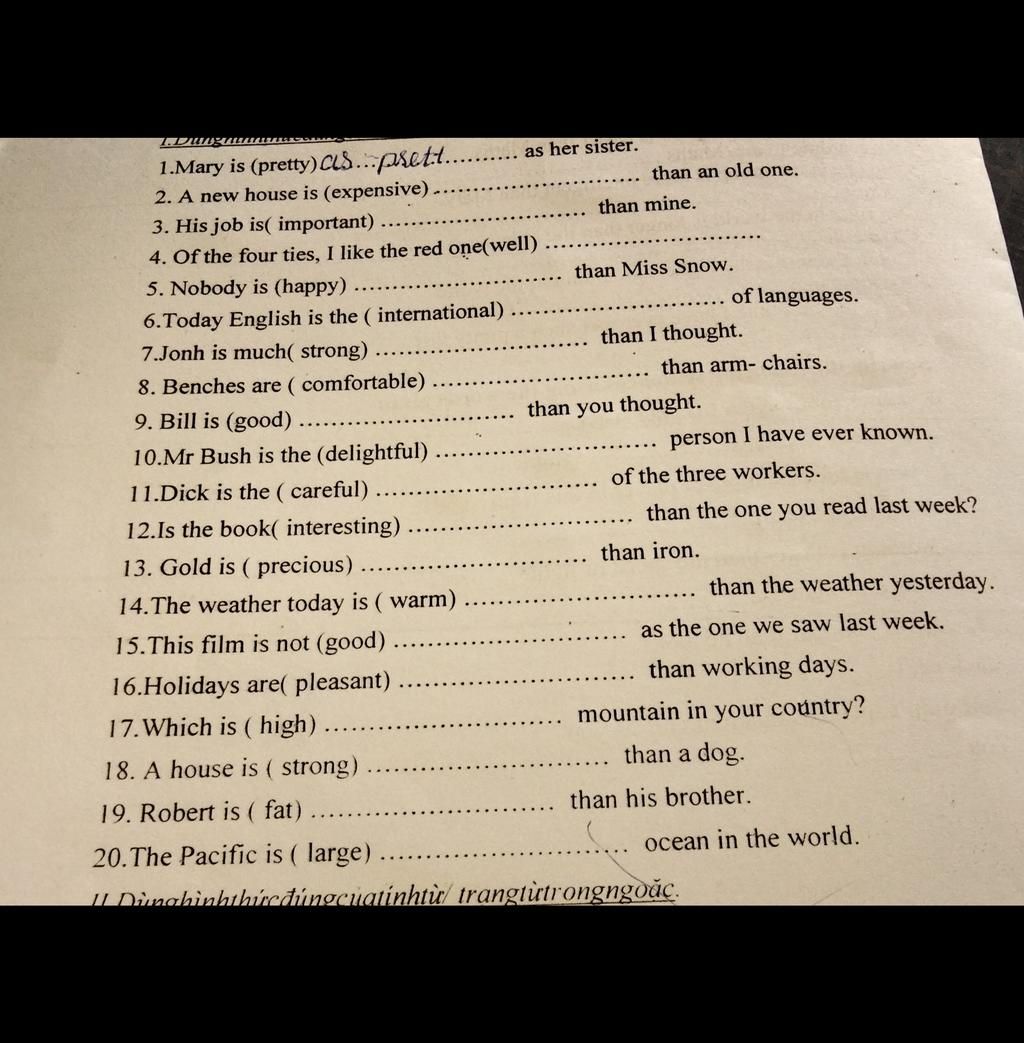 1. Dungu... 1.Mary is (pretty) CLs...prett.... 2. A new house is ...