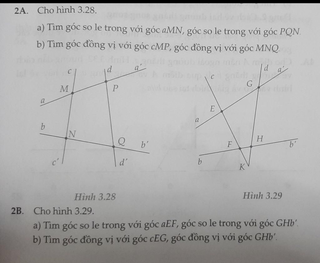 2A. Cho hình 3.28. a) Tìm góc so le trong với góc aMN, góc so le trong ...