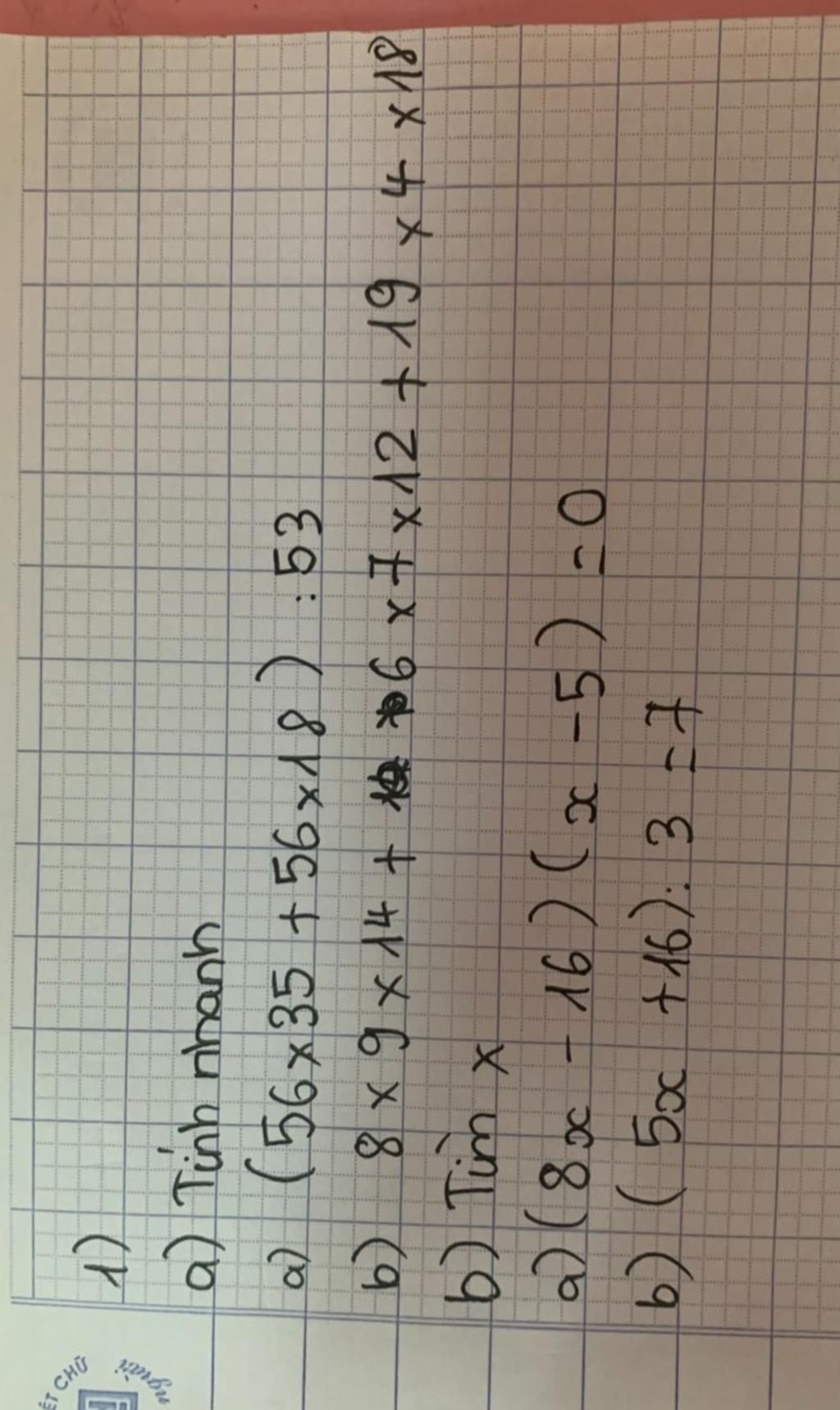 b) (5x +16): 3 -7 a) (8x b) Tim x 0- (9-x) (gr SV x + x 6r+ zrx + x 9 x ...