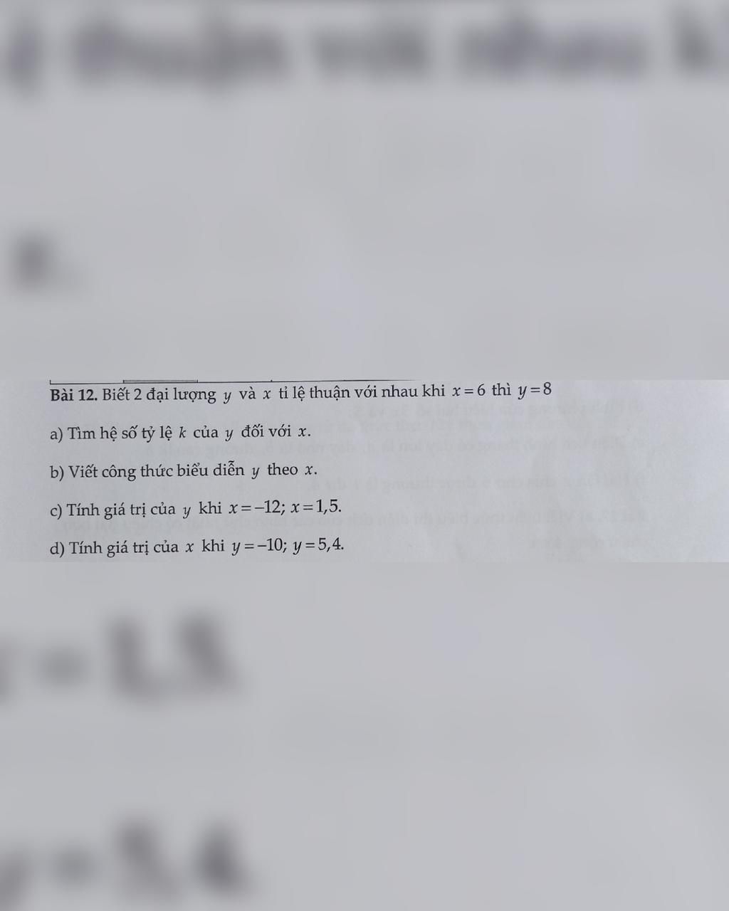 Bài 12. Biết 2 đại lượng y và x tỉ lệ thuận với nhau khi x=6 thì y=8 a ...