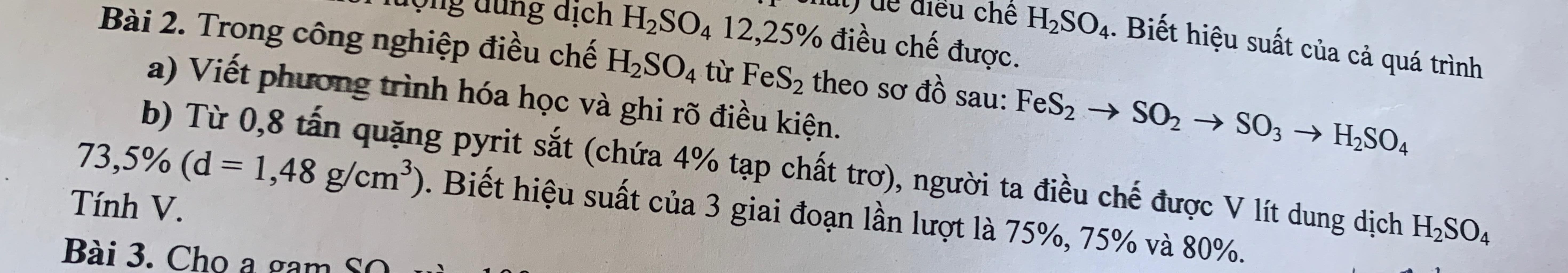 hieu chế H,SO4. Biết hiệu suất của cả quá trình Bài 2. Trong công ...