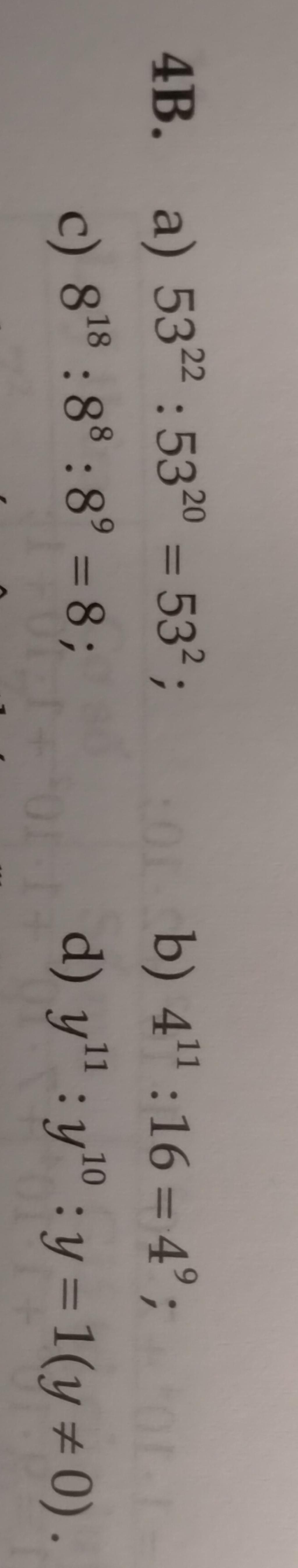 20 4B. a) 5322:532⁰ = 53²; c) 8¹8:88:8⁹ = 8; 0 b) 4¹¹:16=4²; 01-1- 11 ...