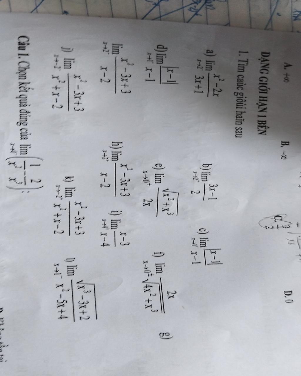 A. +00 DẠNG GIỚI HẠN 1 BÊN 1. Tìm caùc giôùi haïn sau x²-2x x+2 3x+1 a ...