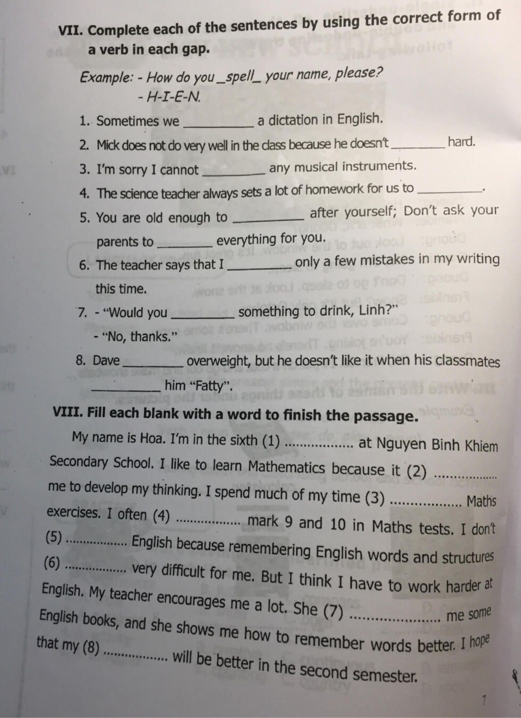 LVI VII. Complete each of the sentences by using the correct form of a verb in each gap. Example ...