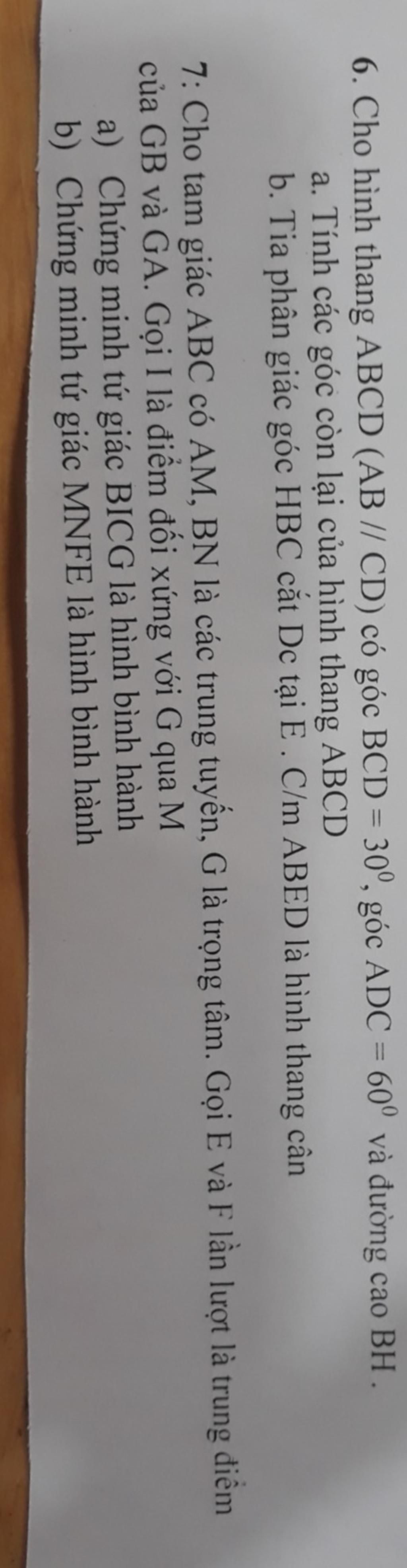 6. Cho hình thang ABCD (AB // CD) có góc BCD = 30, góc ADC = 60° và ...