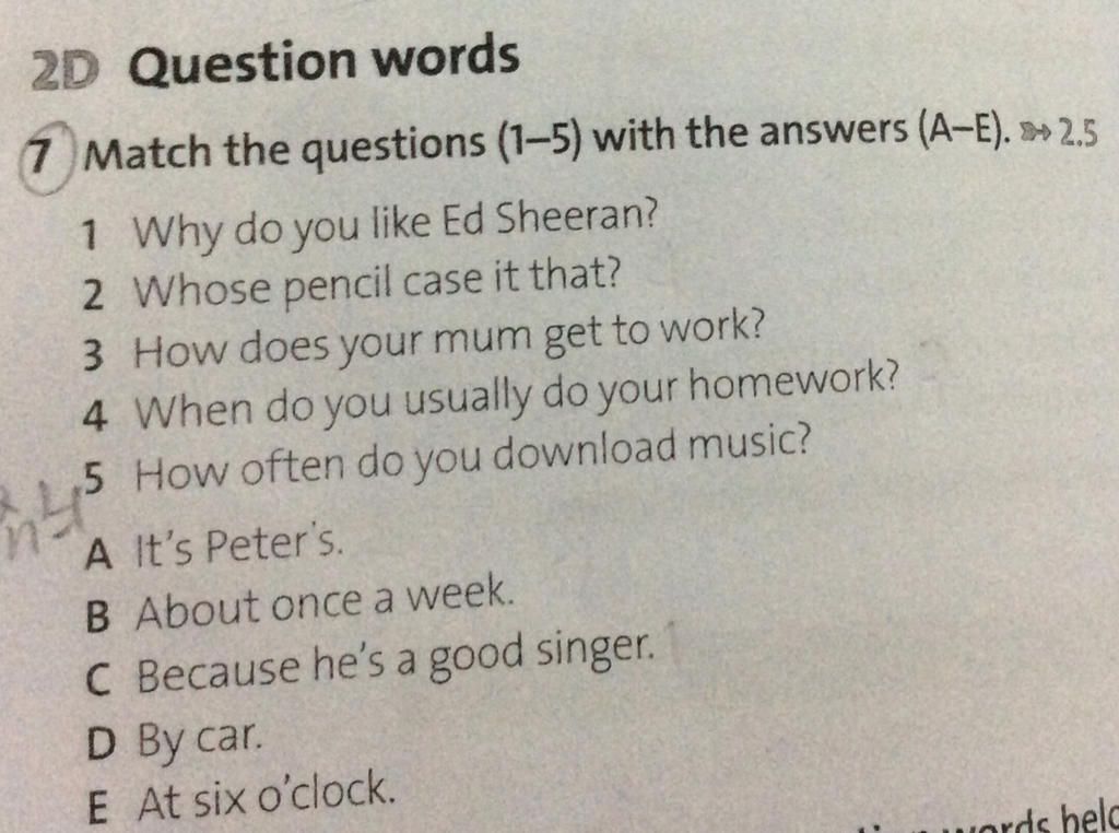 2D Question words (7) Match the questions (1-5) with the answers (A-E ...