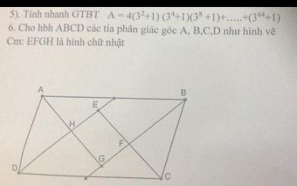 5), Tỉnh nhanh GTBT A 4(321)3+1(3 +l)+...+(36+1) 6. Cho hbh ABCD các ...