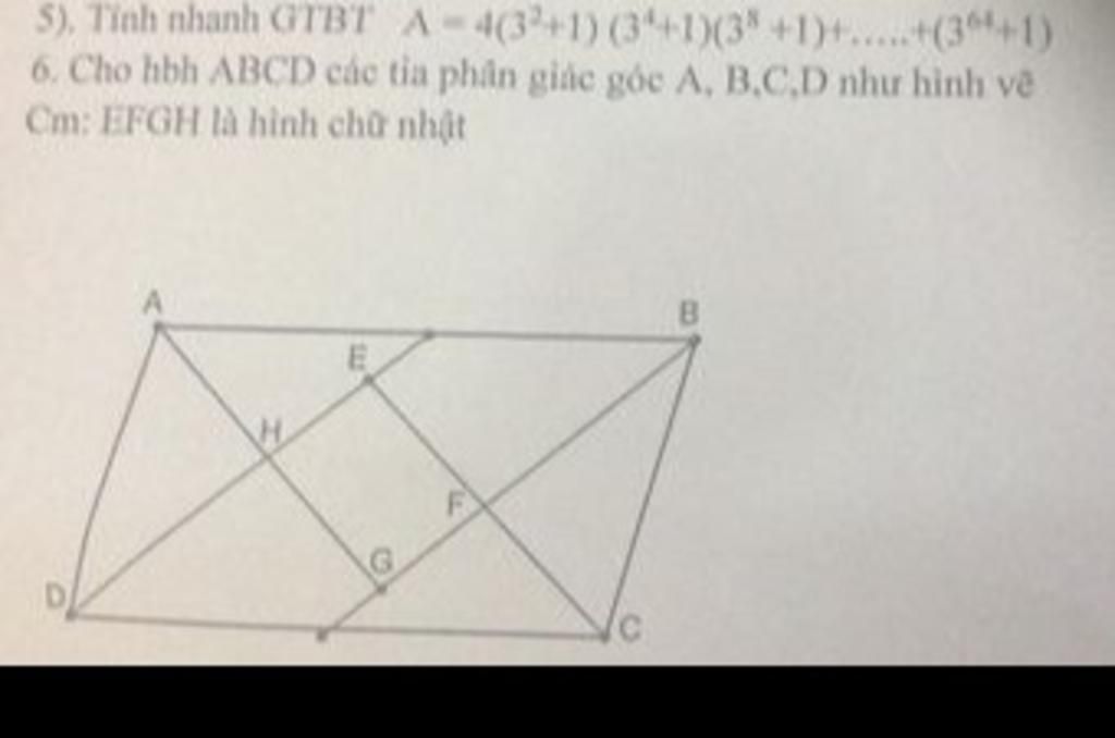 5), Tỉnh nhanh GTBT A 4(321)3+1(3 +l)+...+(36+1) 6. Cho hbh ABCD các ...