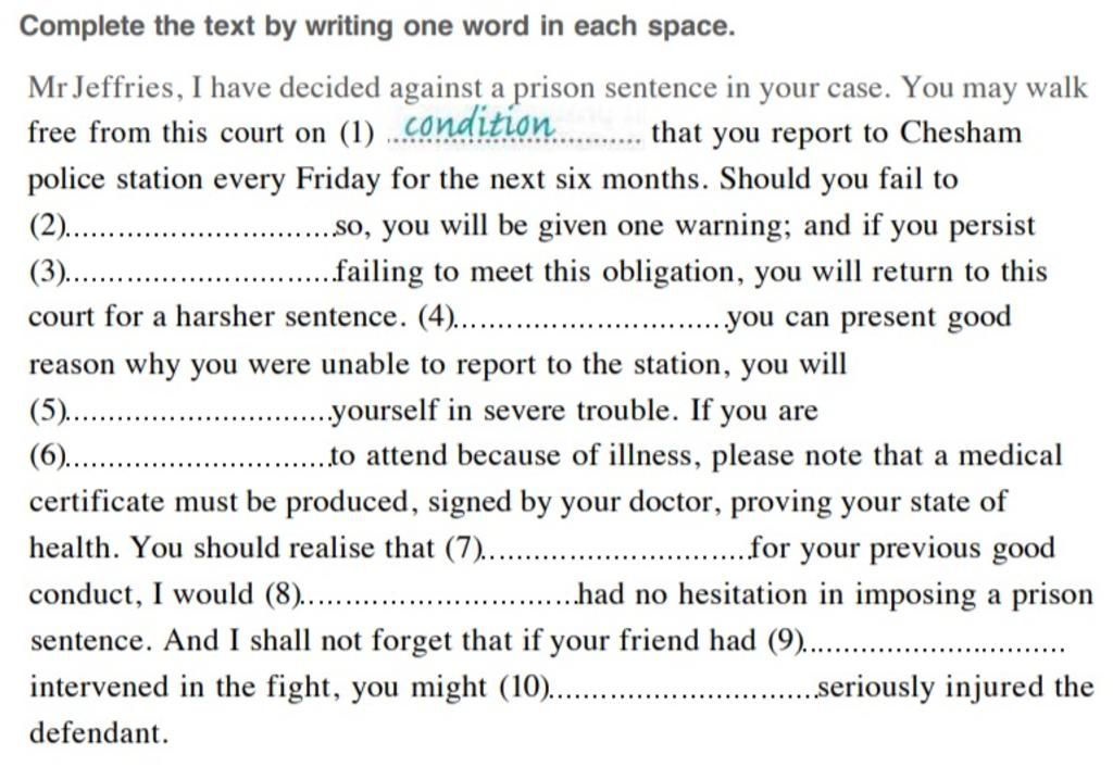 Complete the text by writing one word in each space. Mr Jeffries, I ...