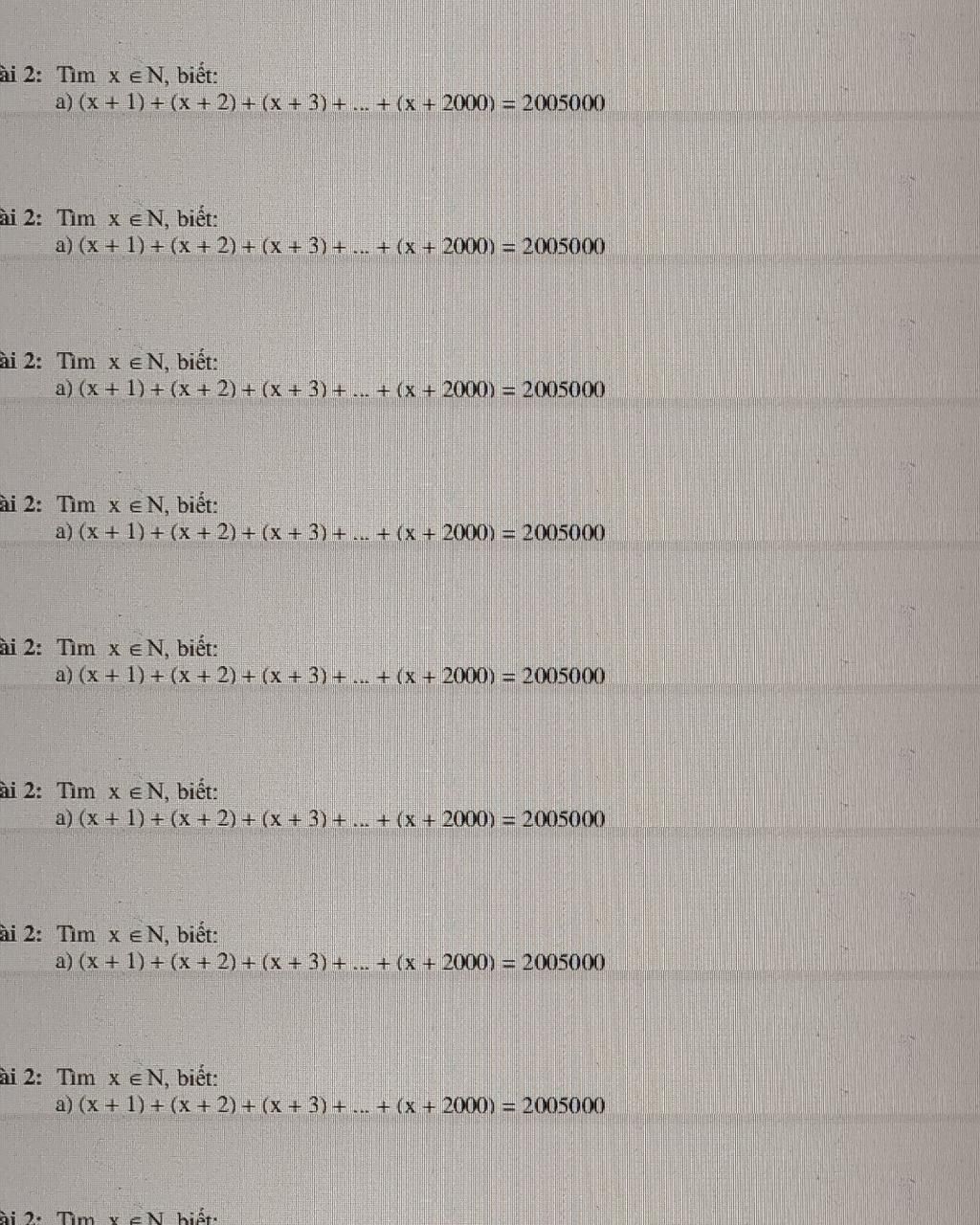ài 2: Tìm xe N, biết: a) (x + 1) + (x + 2) + (x + 3) + ... + (x + 2000 ...