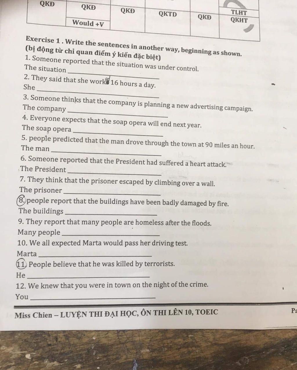 QKD QKD Would +V QKD QKTD QKD Exercise 1. Write the sentences in another way, beginning as shown ...