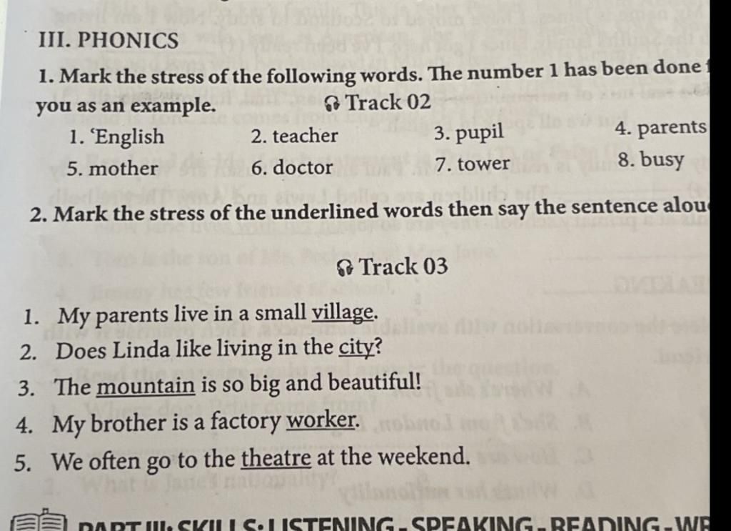 III. PHONICS 1. Mark the stress of the following words. The number 1 ...