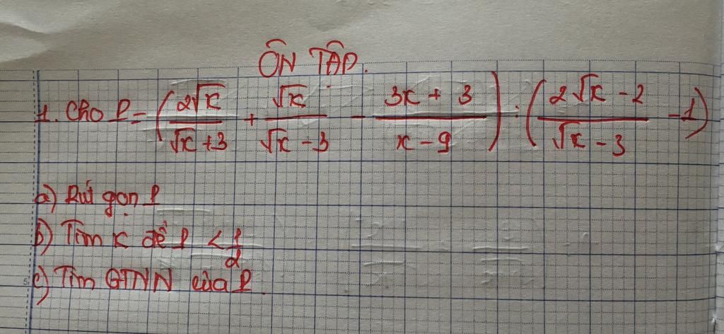 4. Cho P ON TAP 21C + √x +3√x +3 6) Rut gon! 1) Time del f e Tim GINN ...