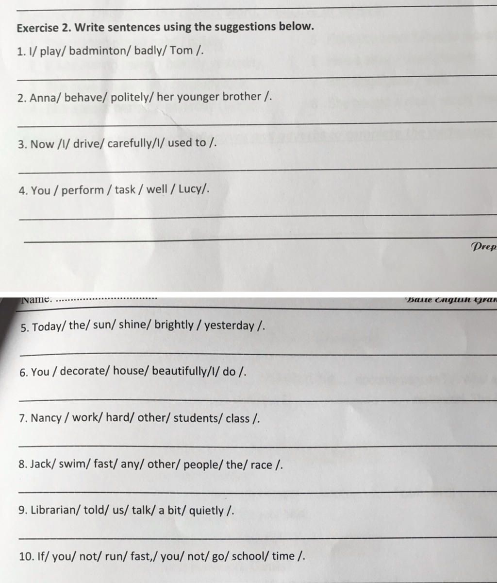 Exercise 2. Write sentences using the suggestions below. 1.1/play ...
