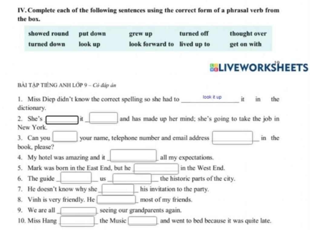 IV. Complete each of the following sentences using the correct form of ...