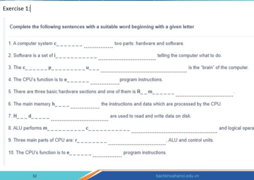 Exercise 1: Complete the following sentences with a suitable word beginning with a given letter ...