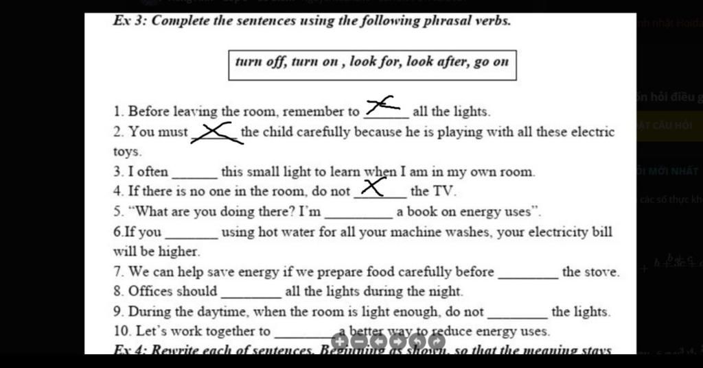Ex 3: Complete the sentences using the following phrasal verbs. turn ...