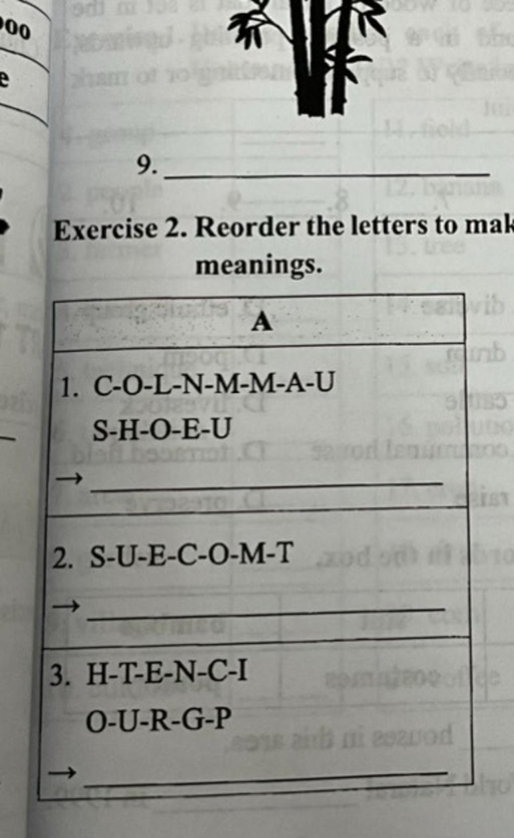 000 e odi 9. PROT Exercise 2. Reorder the letters to mak meanings. A 1 ...