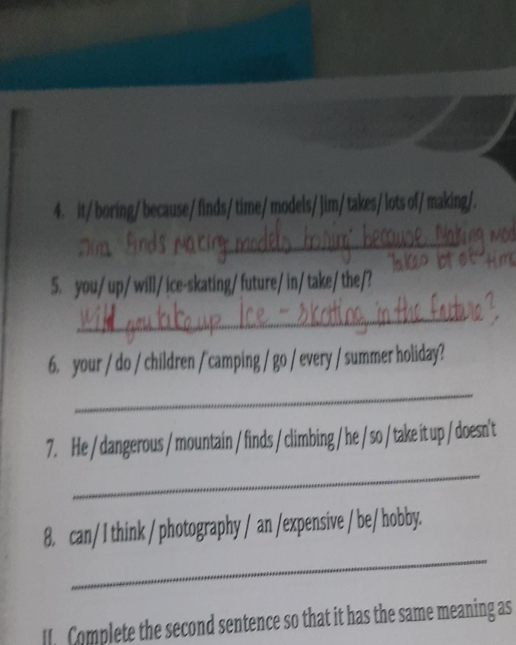 4. It/boring/because/finds/time/models/Jim/takes/lots of/ making/ Dim ...
