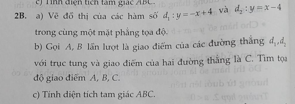 idioC) Iinh dien tich tam giac A ABC. ib griörl 2B. a) Vẽ đồ thị của ...