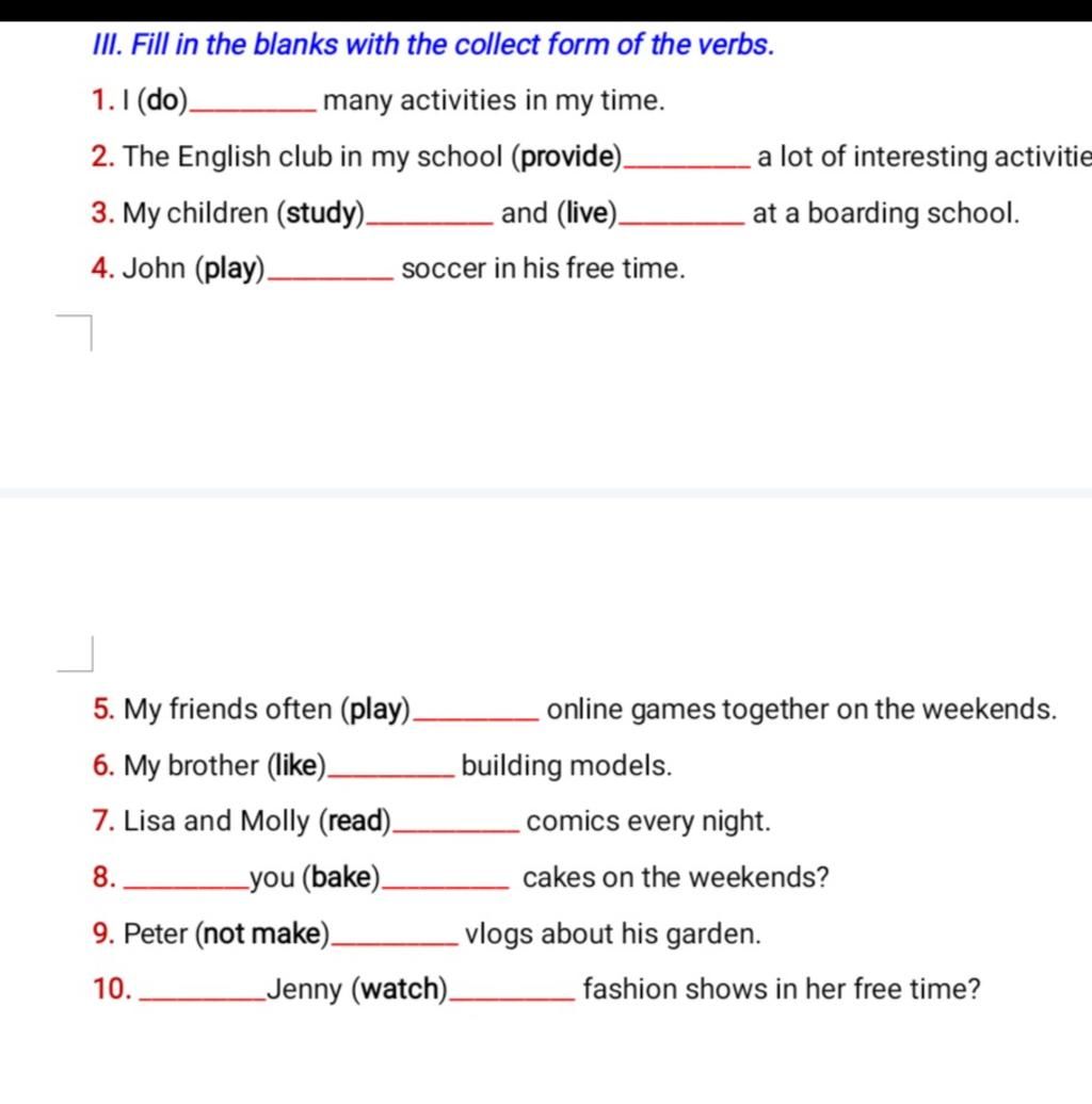 III. Fill in the blanks with the collect form of the verbs. 1.1 (do ...