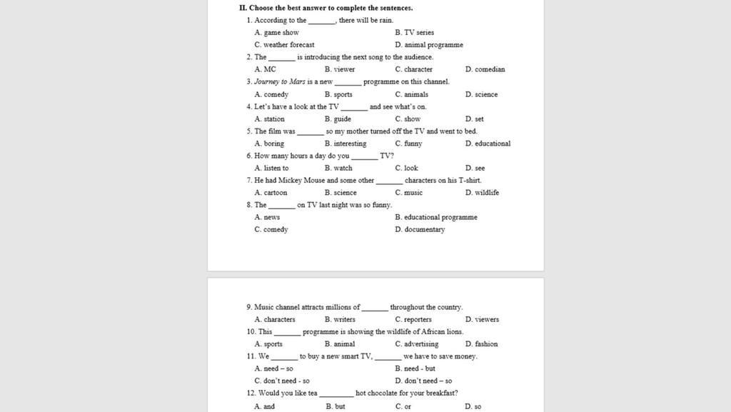 II. Choose the best answer to complete the sentences. 1. According to ...