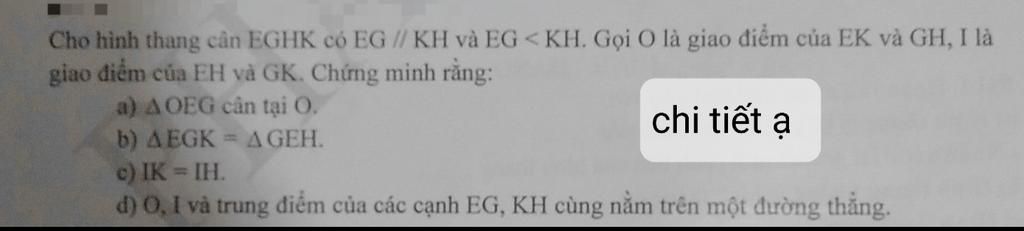 Cho hình thang cân EGHK có EG / KH và EG