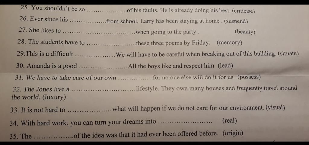 25. You shouldn't be so 26. Ever since his 27. She likes to 28. The ...
