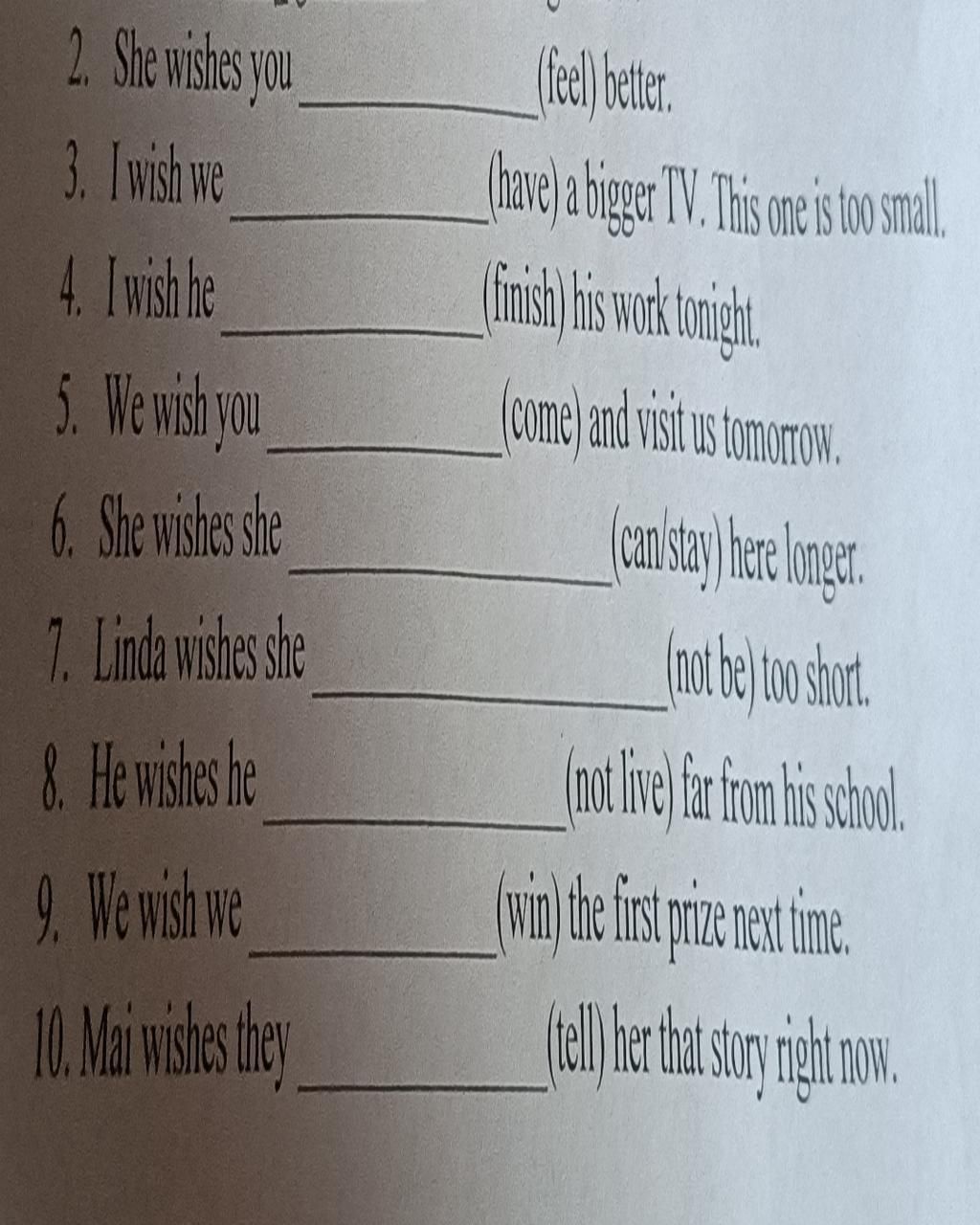 2. She wishes you 3. I wish we 4. I wish he 5. We wish you 6. She ...