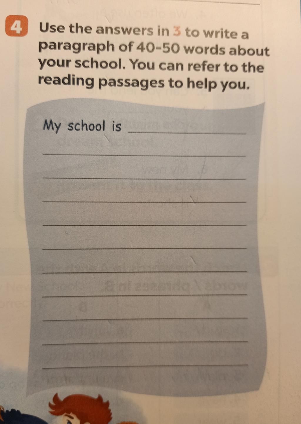 4 Use the answers in 3 to write a paragraph of 40-50 words about your ...