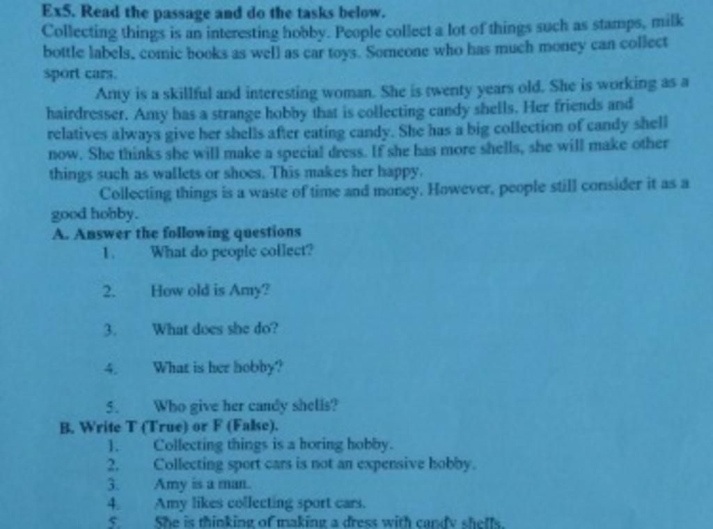 ExS. Read the passage and do the tasks below. Collecting things is an ...