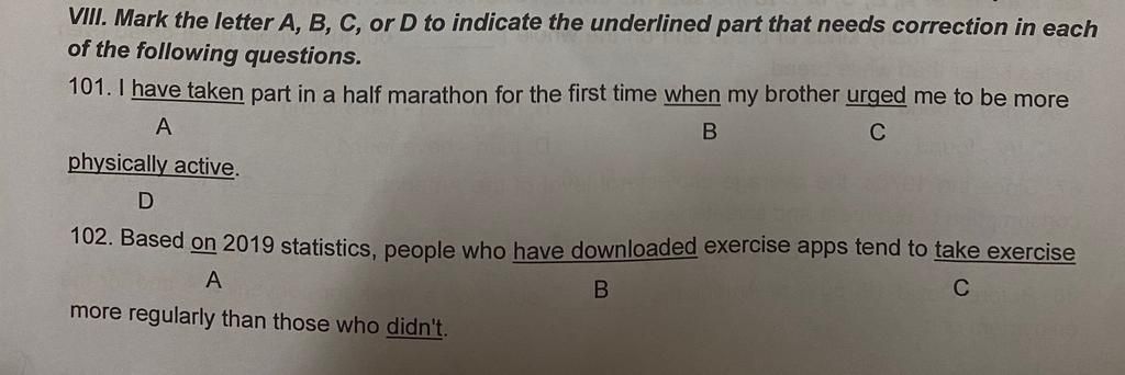VIII. Mark the letter A, B, C, or D to indicate the underlined part ...