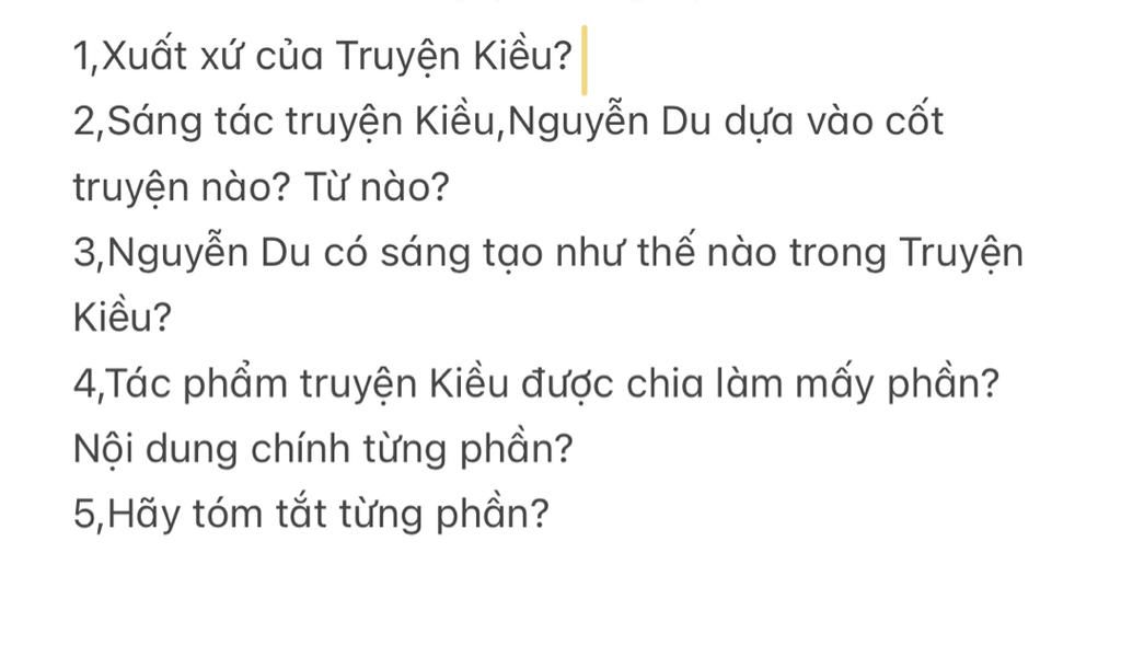 1xuất Xứ Của Truyện Kiều 2sáng Tác Truyện Kiềunguyễn Du Dựa Vào Cốt