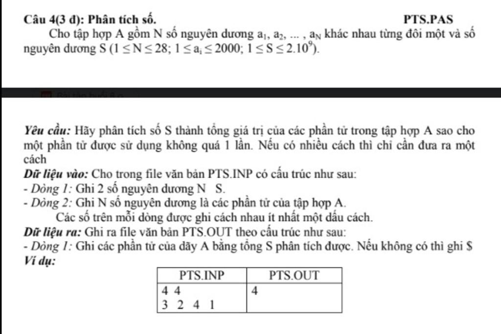 Câu 4(3 đ): Phân tích số. PTS.PAS Cho tập hợp A gồm N số nguyên dương ...